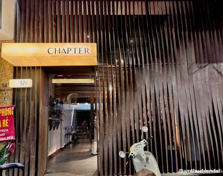 Chapter Dining & Grill - Vietnamese Contemporary Fine Dining - Ẩm Thực Hiện Đại